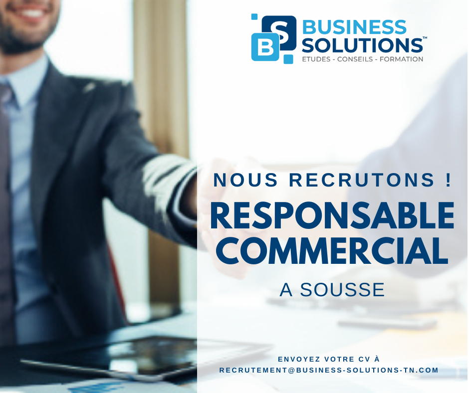 Responsable commercial à Sousse - Business Solutions